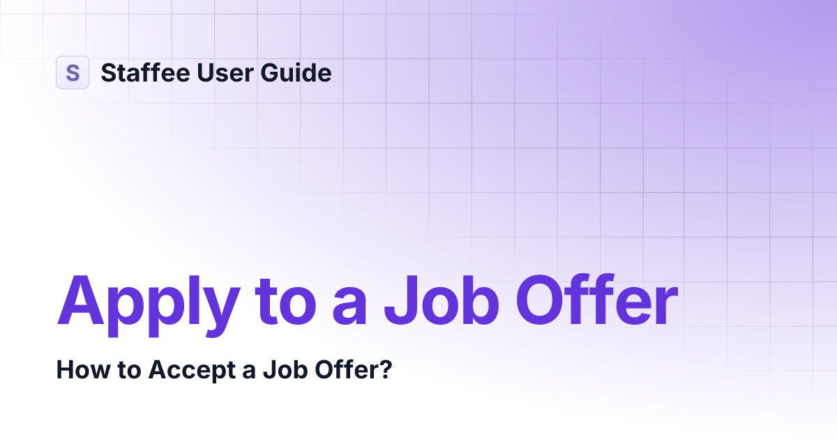 Apply to a Job Offer | Staffee User Guide